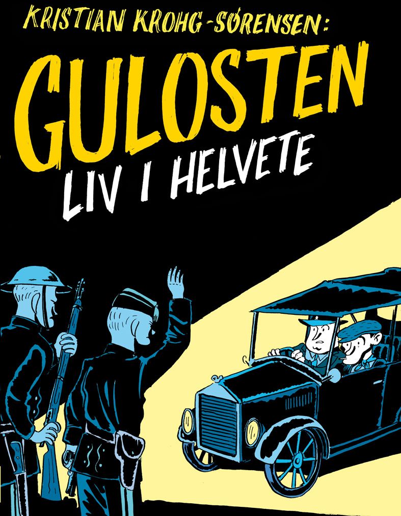 Kristian Krohg-Sørensen: Gulosten – liv i helvete – No Comprendo Press